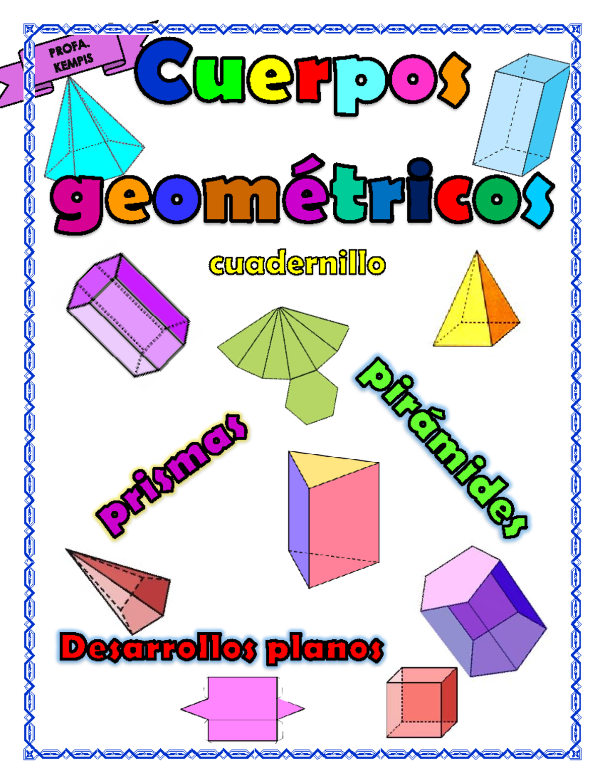 Cuadernillo cuerpos geométricos Profa. Kempis - Las figuras geométricas ...