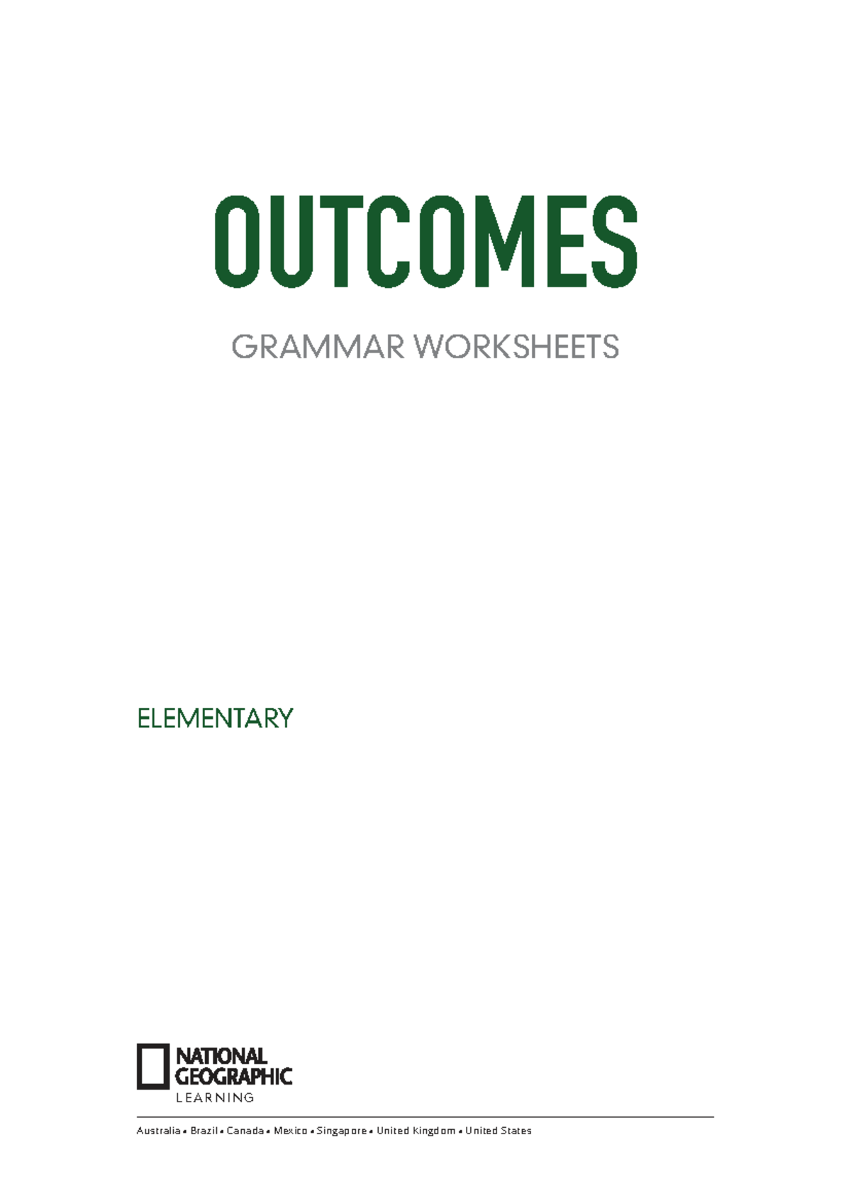 Outcomes Elementary Grammar Worksheets (3rd Ed.) - Studocu