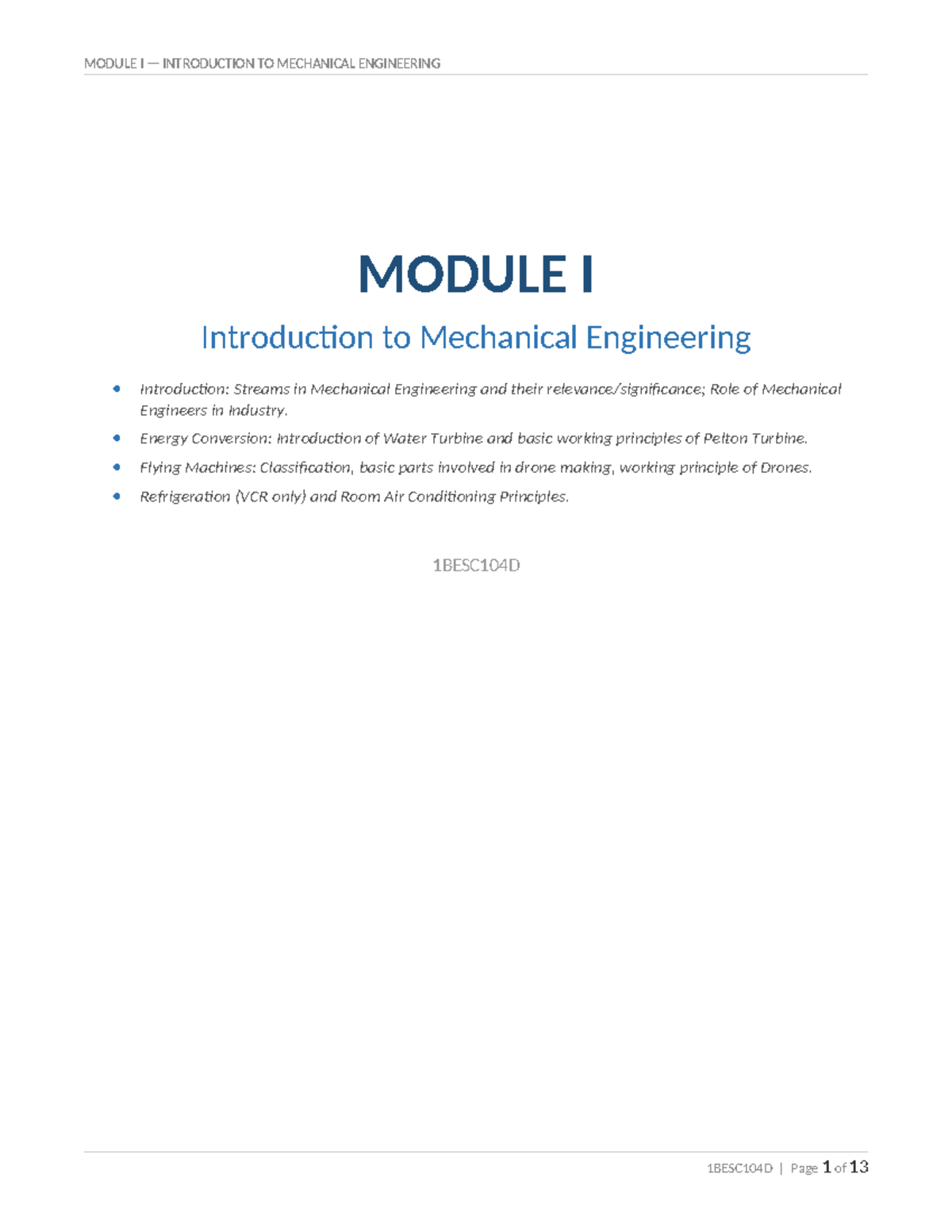 Module I: Intro to Mechanical Engineering Concepts (1BESC104D) - Studocu