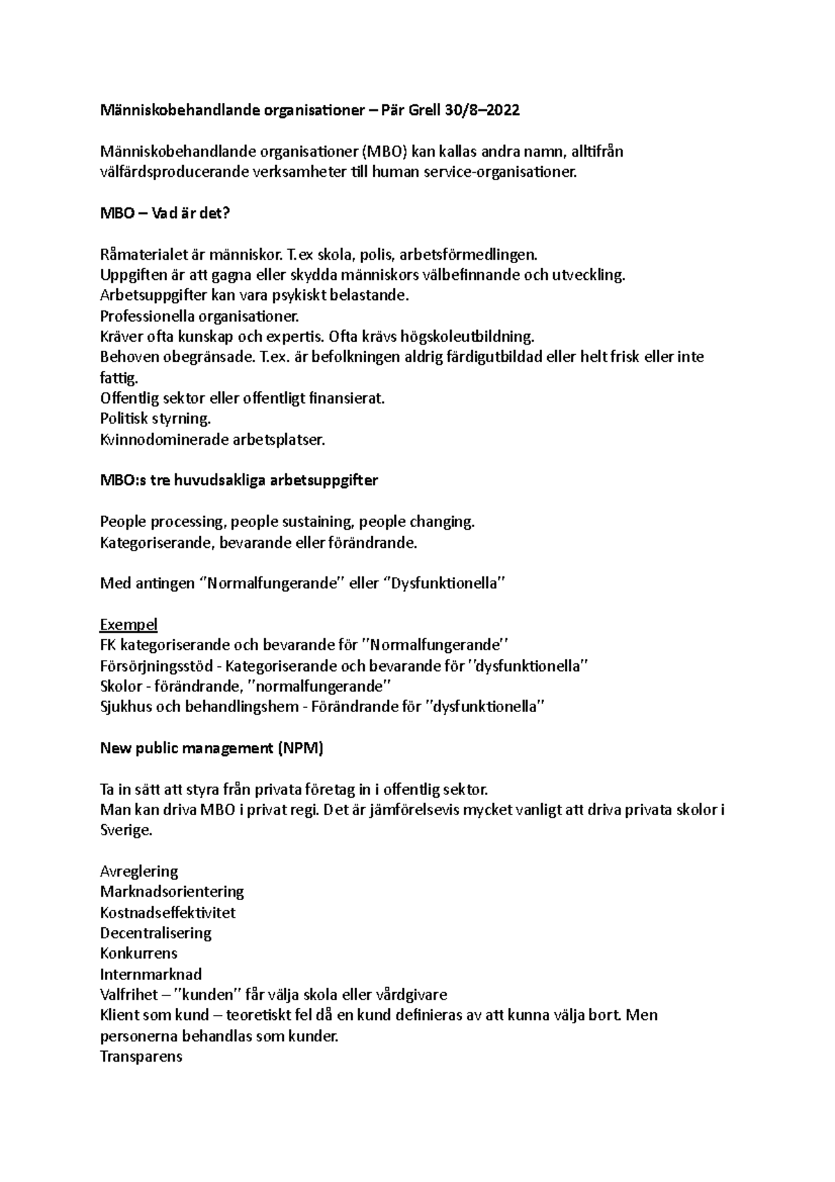 Människobehandlande organisationer - MBO – Vad är det? Råmaterialet är ...