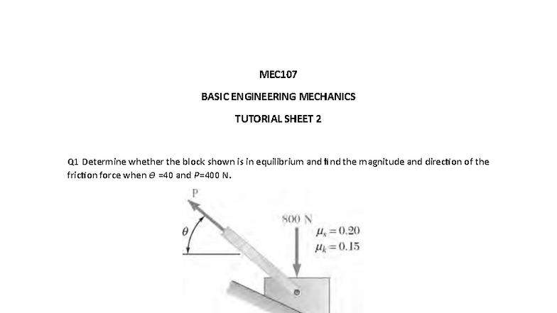 MEC107 Basic Engineering Mechanics Tutorial Sheet 2 Solutions - Studocu
