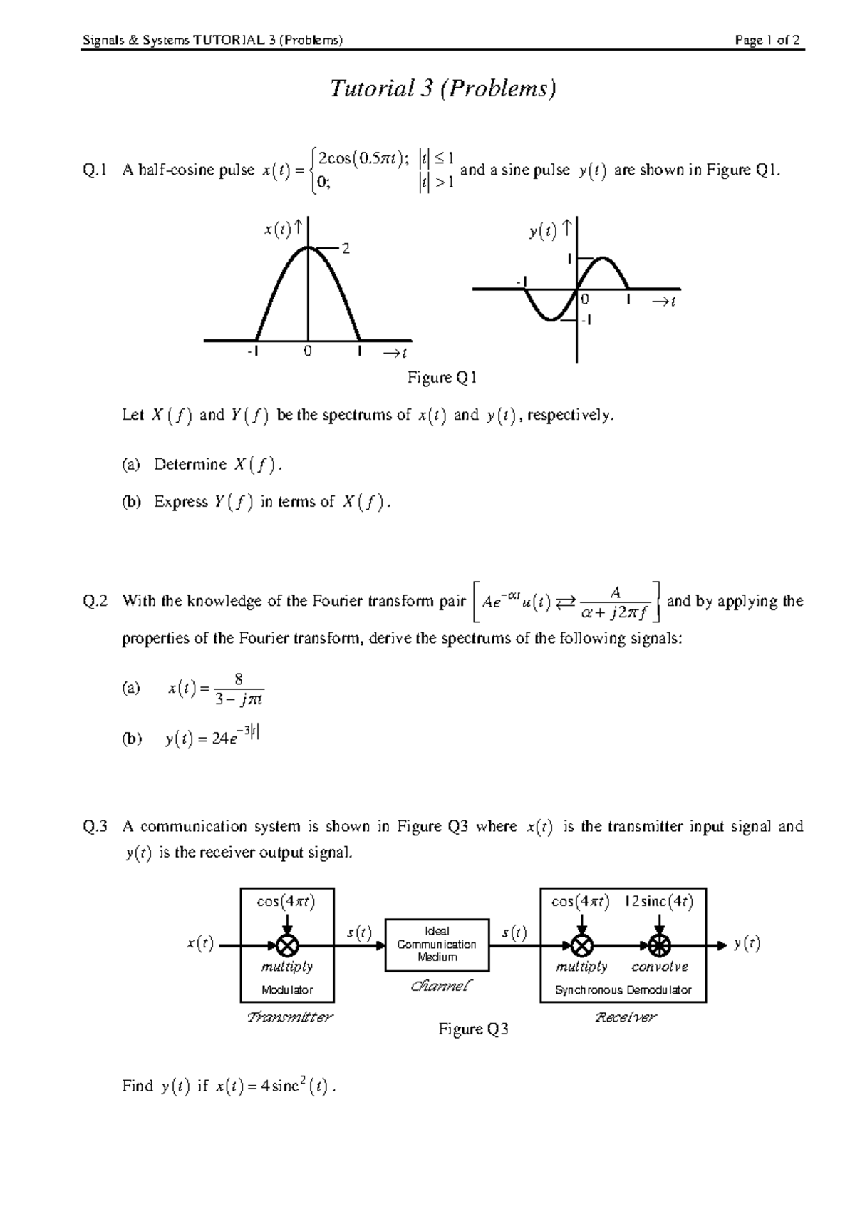 Signals Systems TUTORIAL 3: Problem Solutions and Analysis - Studocu