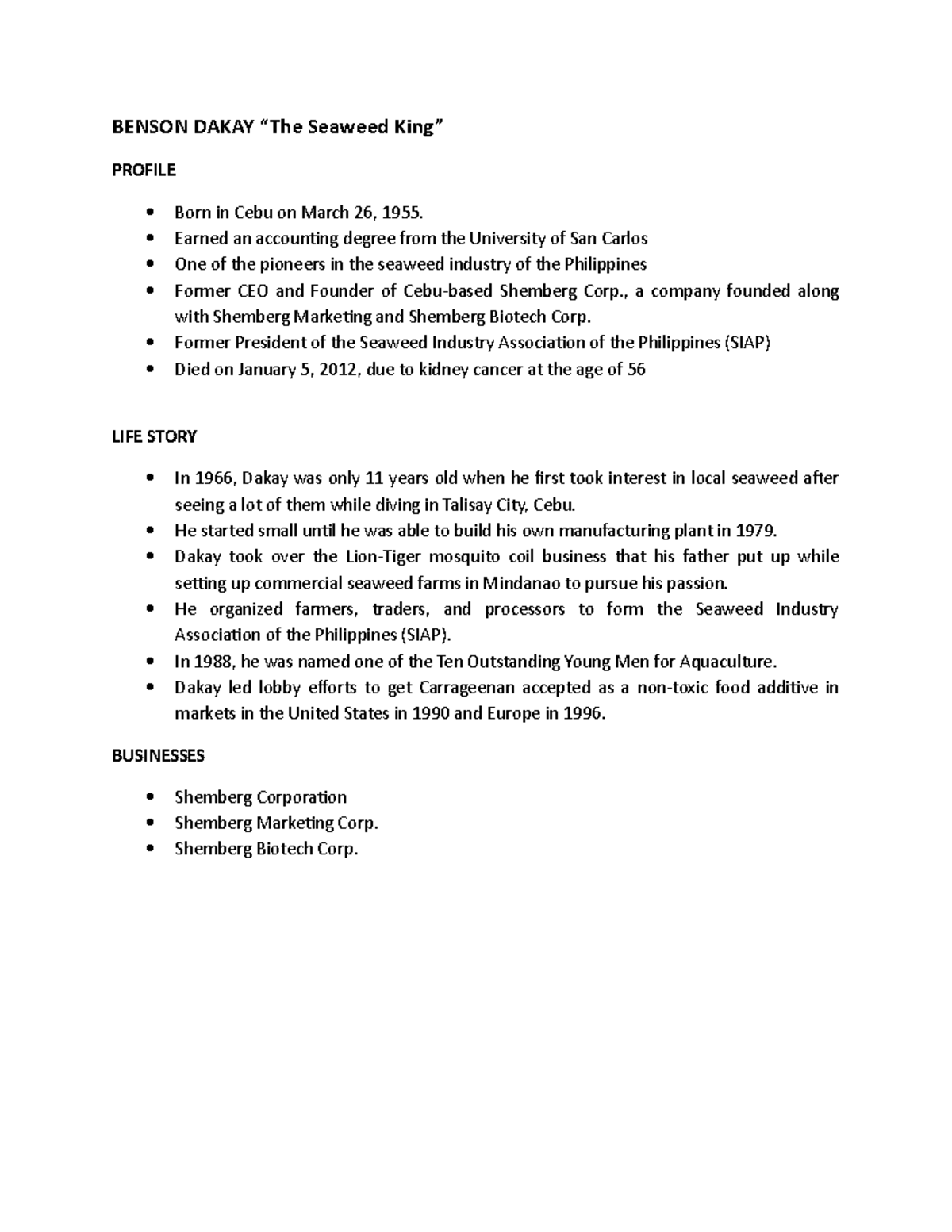 Benson-Dakay-ENT: Summary of the Life and Achievements of "The Seaweed ...