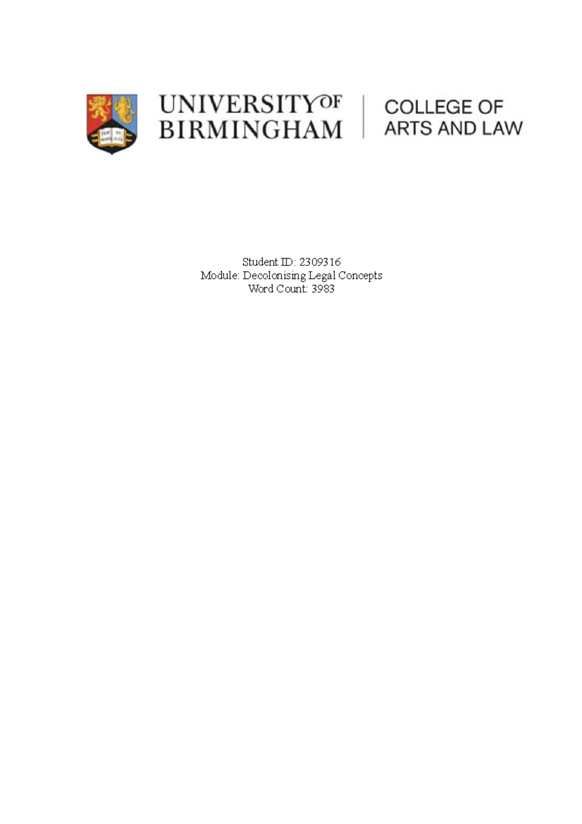 DLC summative essay - Student ID: 2309316 Module: Decolonising Legal ...