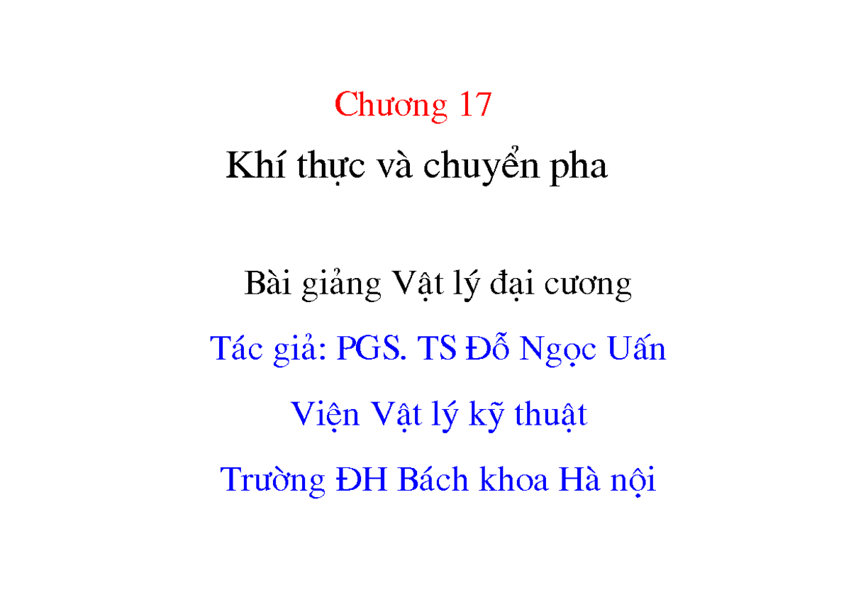 VLĐC01-9-Khi Thuc - Good - Ch−¬ng 17 KhÝ thùc vμ chuyÓn pha Bμi gi¶ng ...