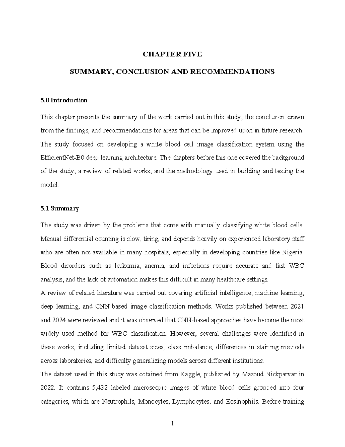 CHAPTER 5: SUMMARY, CONCLUSIONS & RECOMMENDATIONS ON WBC CLASSIFICATION ...