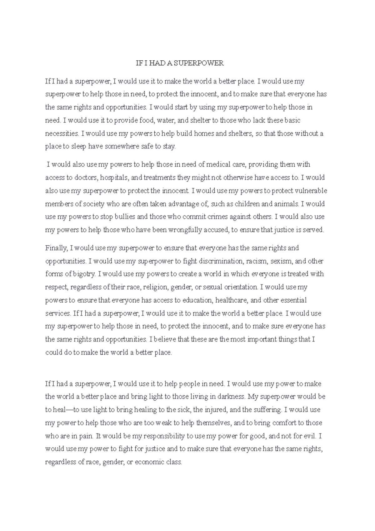 IF I HAD A Superpower - super power to make more easier our life we can ...