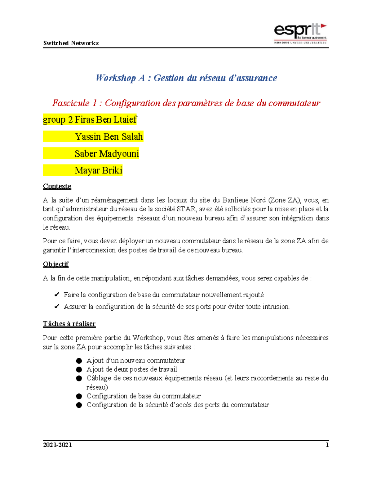 -Workshop A Fascicule 1 - Switched Networks Workshop A : Gestion du ...