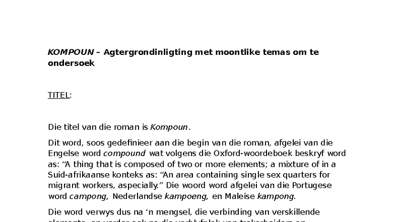 KOMPOUN Agtergrond en Temas vir Ondersoek in die Roman - Studocu