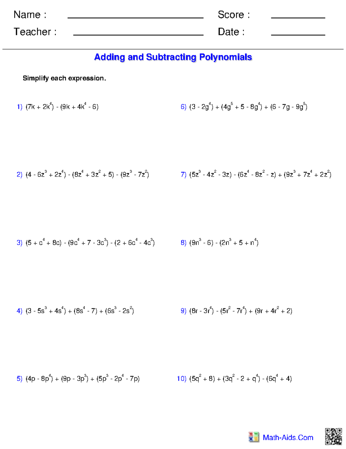 Algebra 1 polynomials add subj - Name :Teacher : Date :Score : Math ...