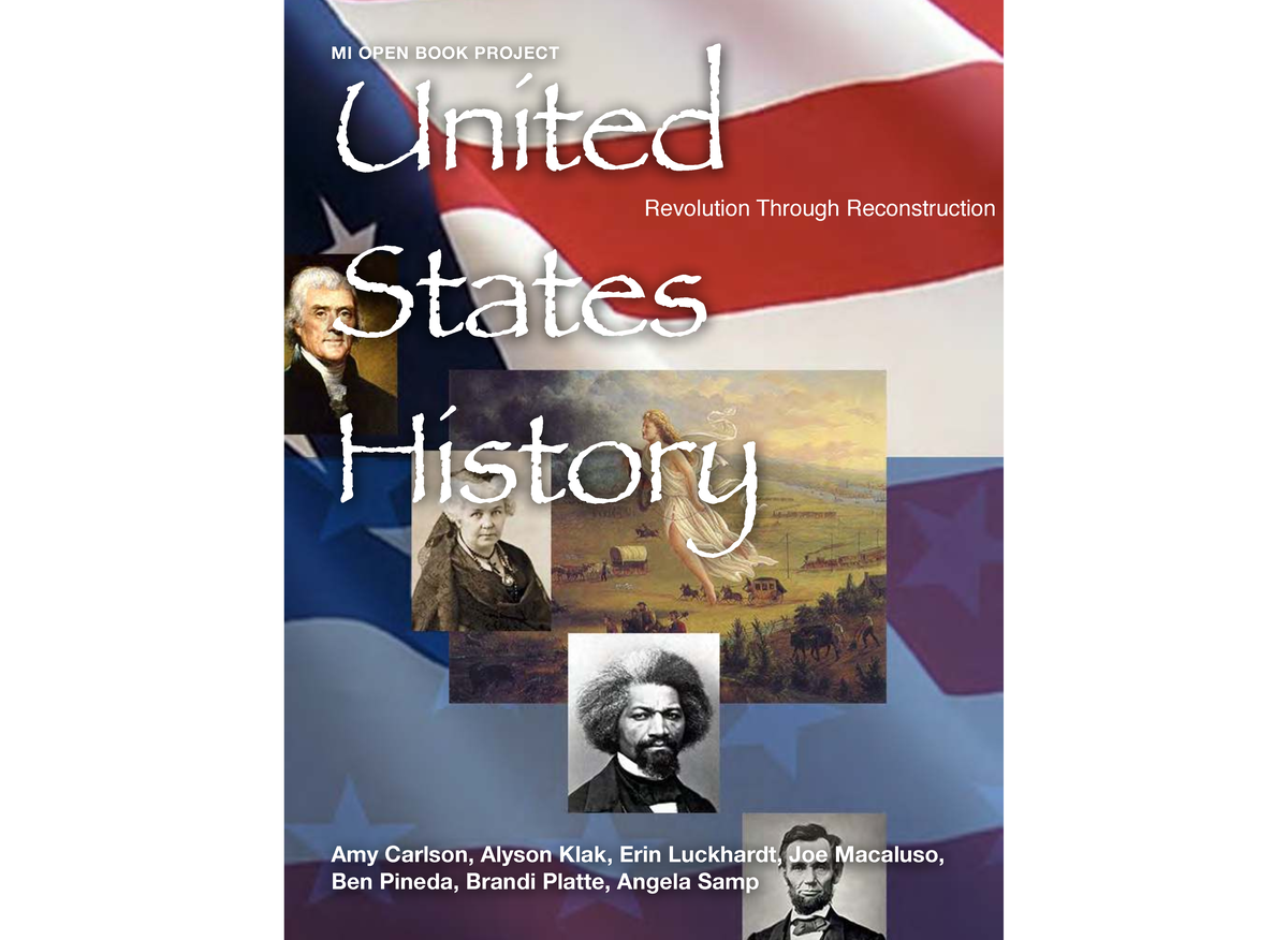 8th Grade US History: Revolution Through Reconstruction MI Open Book ...
