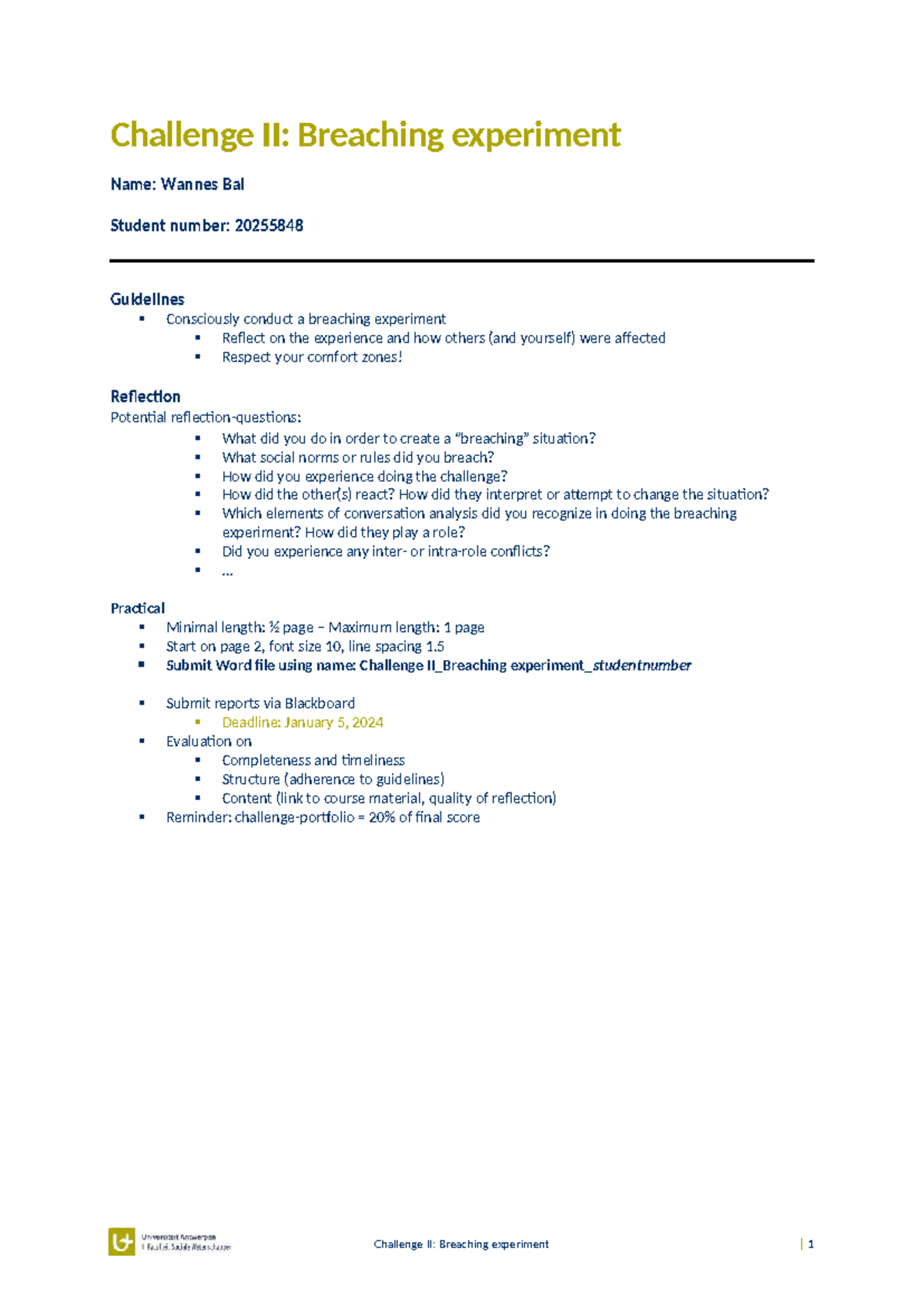 Challenge II: Breaching Experiment Reflection - 20255848 - Studocu