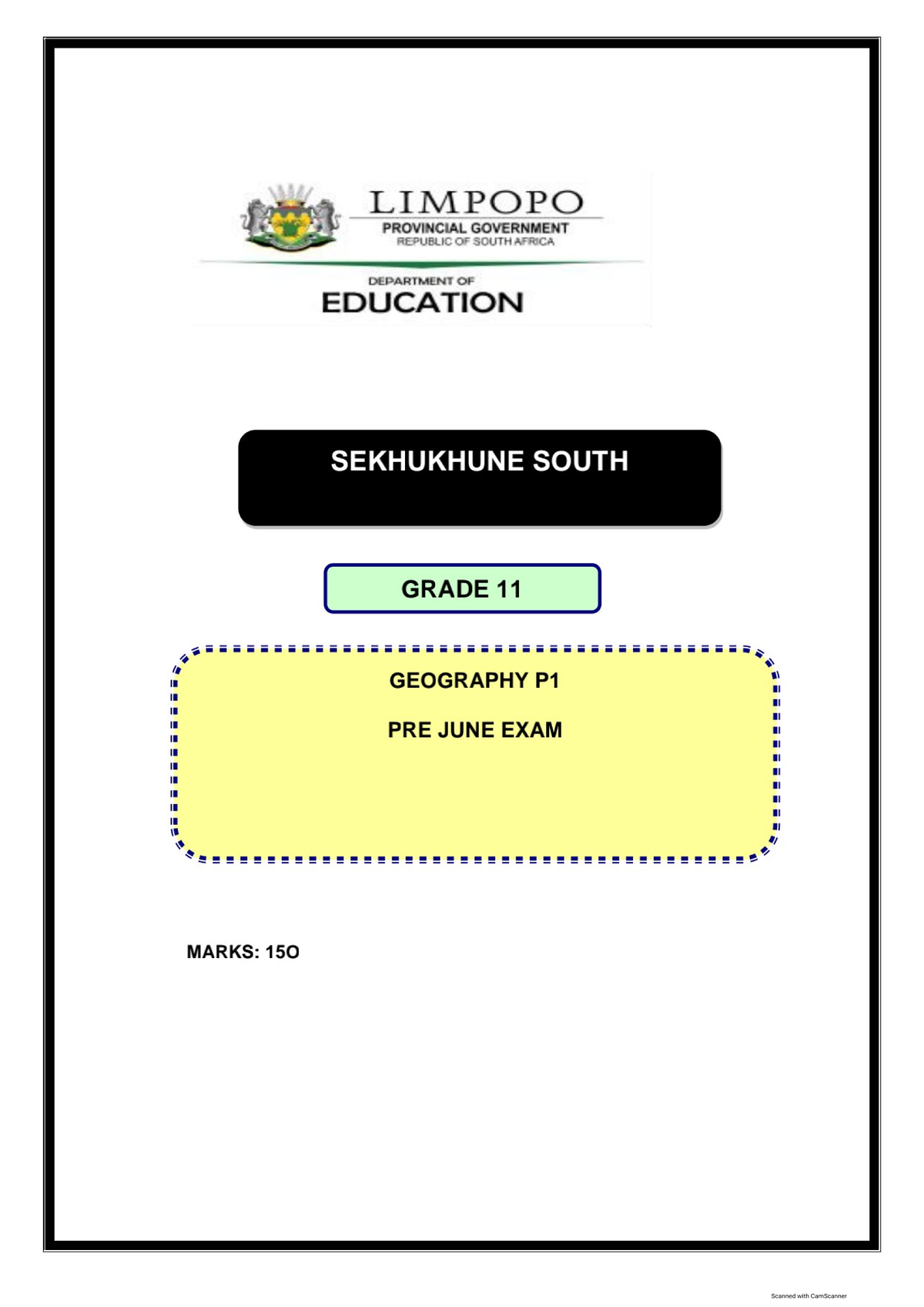 PRE JUNE GEOGRAPHY P1 EXAM GR 11 2024 - LIMPOPO EDUCATION - Studocu