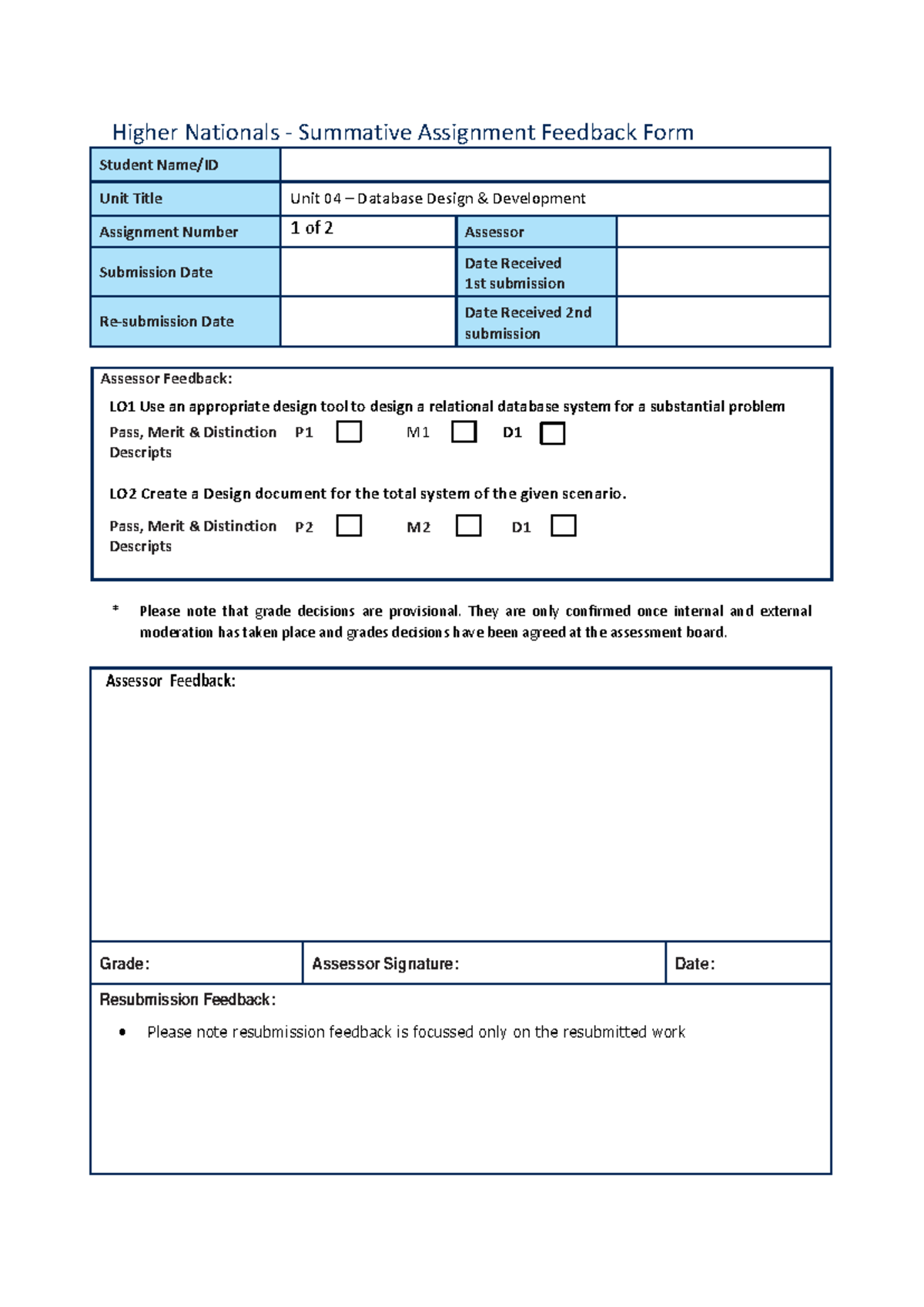 BTEC HN Unit 04: Database Design & Development Feedback Form - Studocu