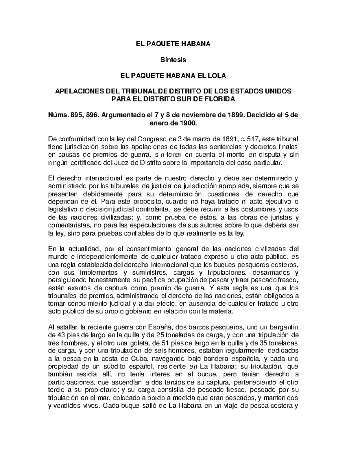 EL Paquete Habana LOLA EN Español - EL PAQUETE HABANA Síntesis EL ...