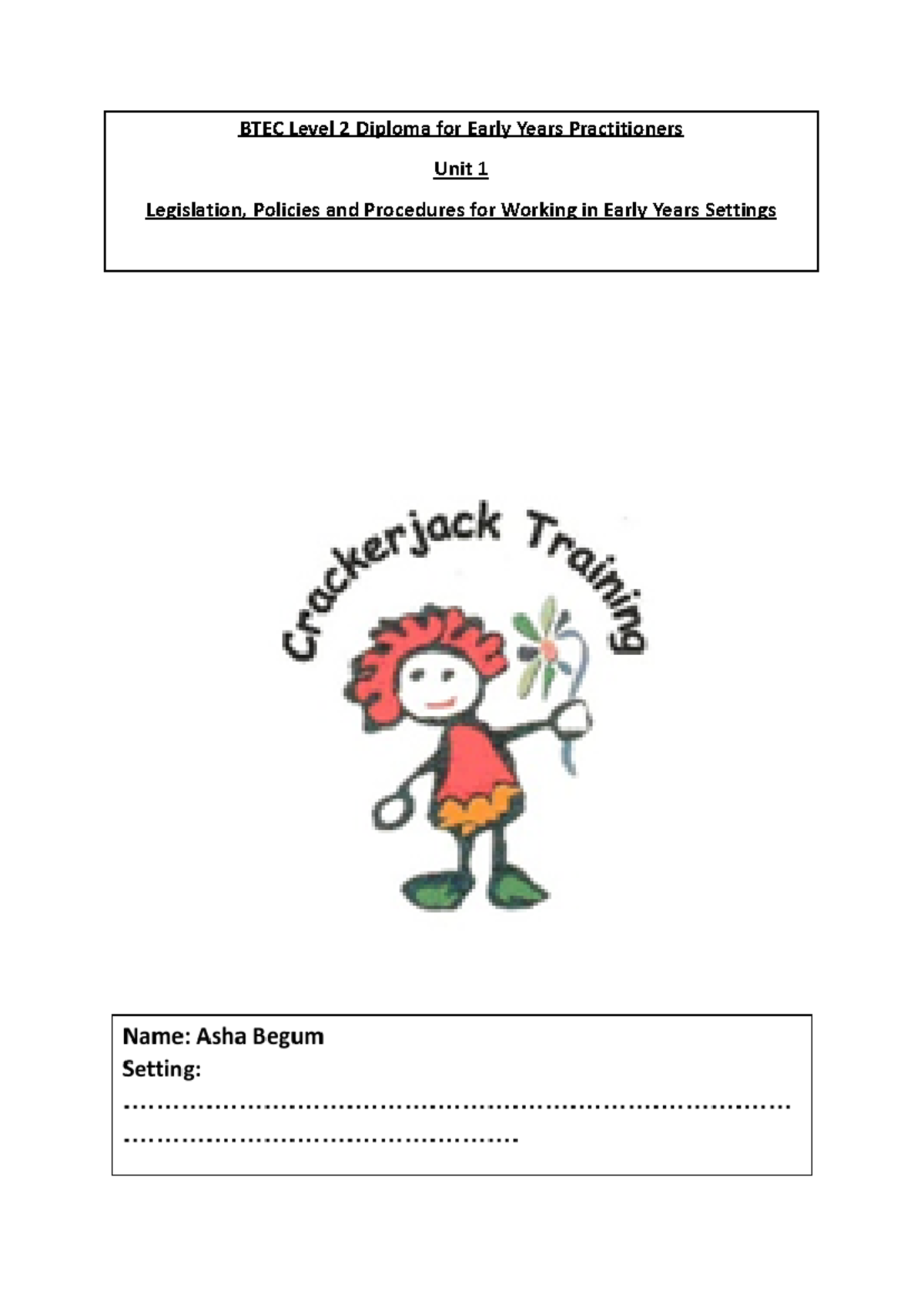 Unit 1: Legislation & Policies for Early Years Practitioners (BTEC L2 ...