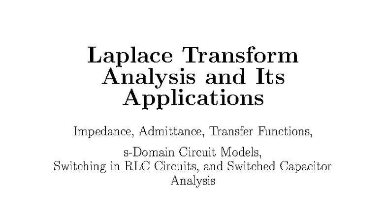 Laplace Transform Analysis in RLC Circuits: Impedance & Transfer ...
