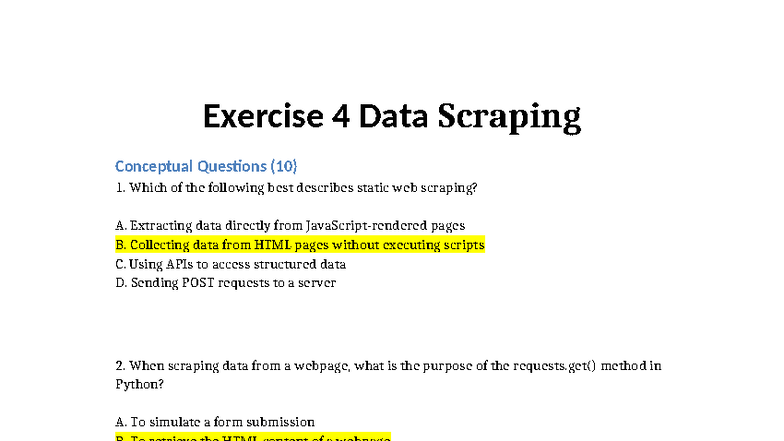 Exercise 4 - Exercise 4 Data Scraping Conceptual Questions (10) 1 ...