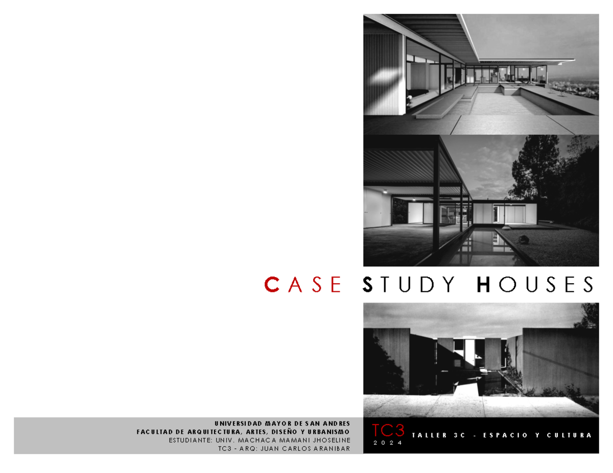 TC 32024 - Taller 3C: Análisis de las Case Study Houses - Studocu