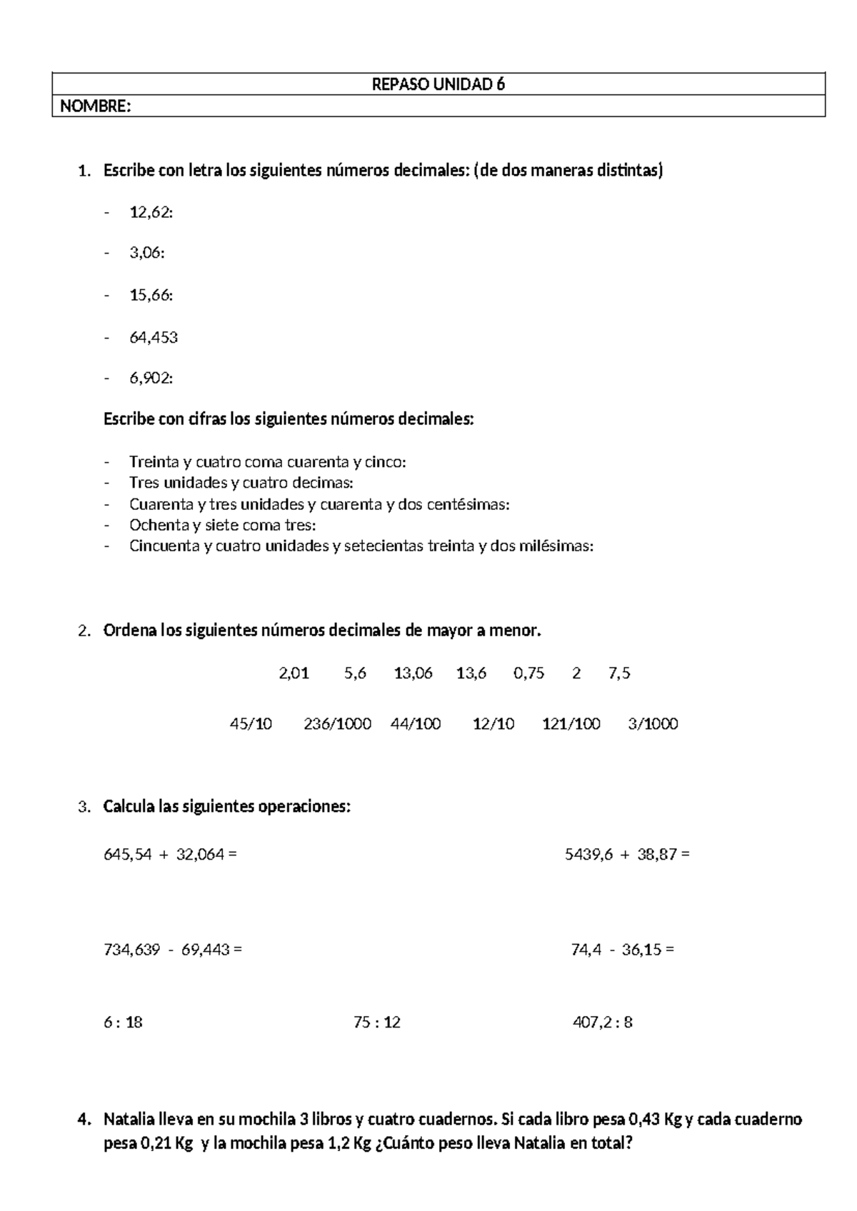 Repaso Unidad 6 - Ejercicios de Números Decimales 4º - Studocu