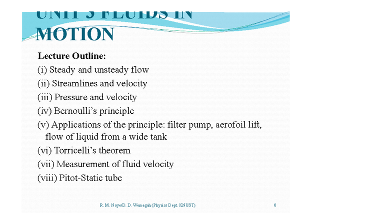 UNIT 3 FLUIDS IN MOTION Lecture Notes: Key Concepts and Principles ...
