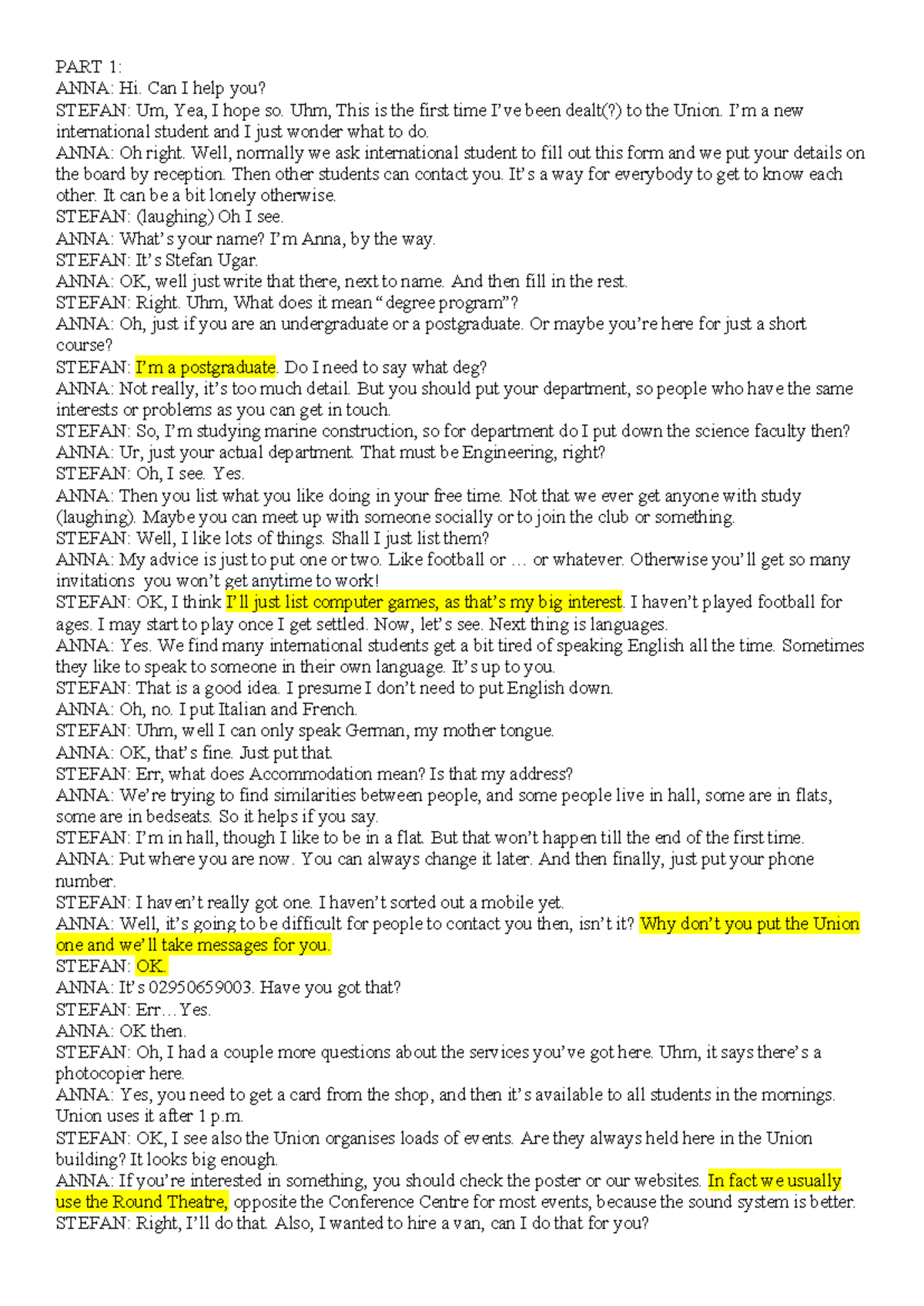 Transcript đề KS HSG cụm - PART 1: ANNA: Hi. Can I help you? STEFAN: Um ...