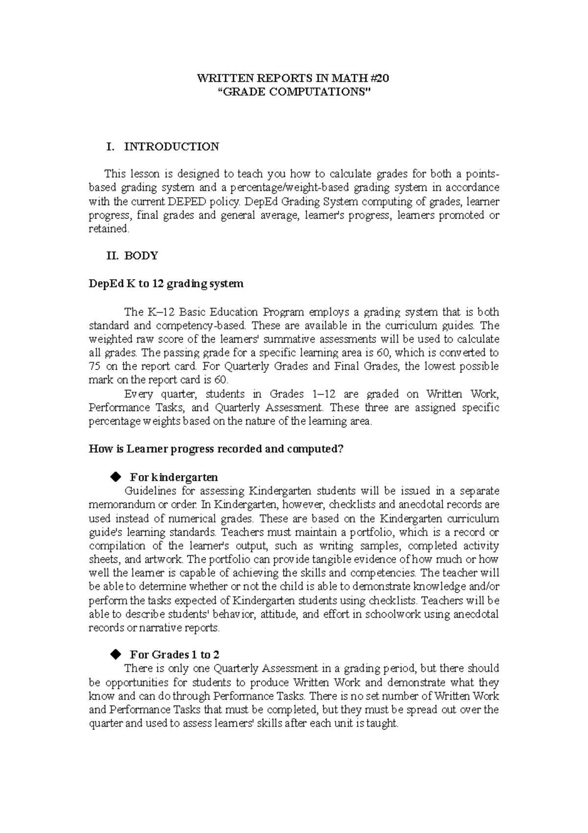 Grades computation in accordance of DepEd policy - WRITTEN REPORTS IN ...