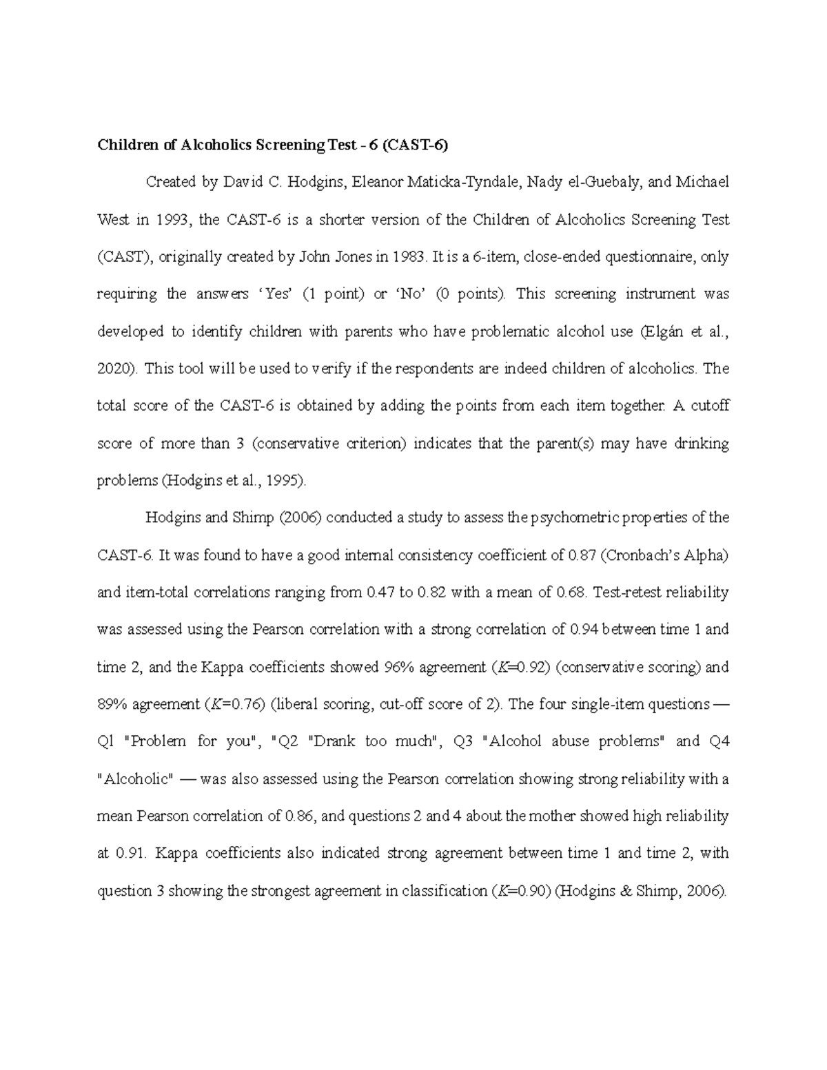 CAST - 6: Overview and Validation of the Children of Alcoholics ...