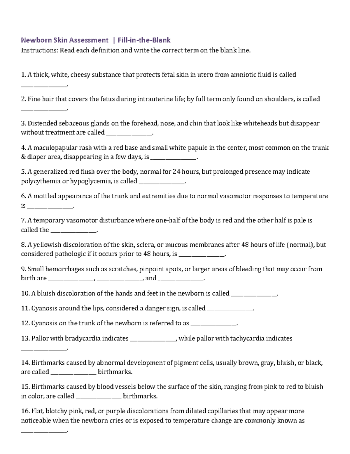 Newborn Skin Assessment Quiz (NURS 101) with Answer Key - Studocu
