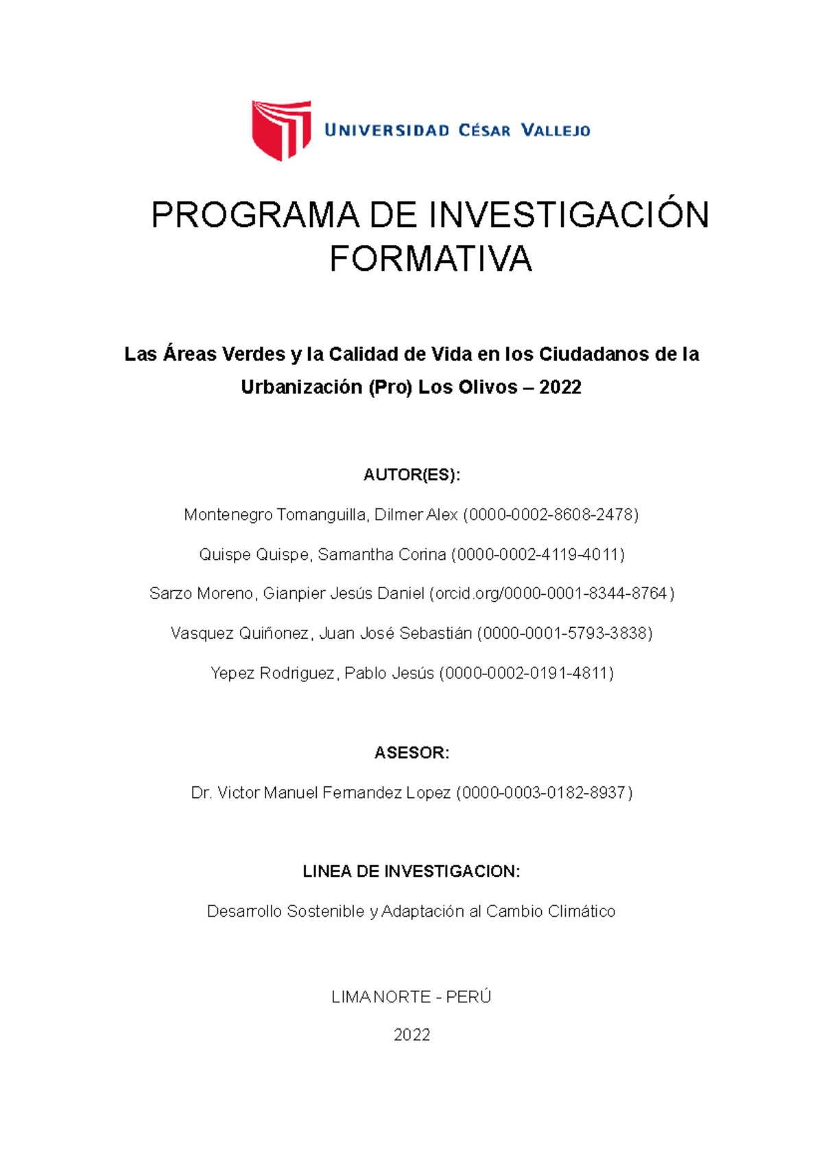 Proyecto Final G3 - Áreas Verdes y Bienestar en Los Olivos 2022 - Studocu