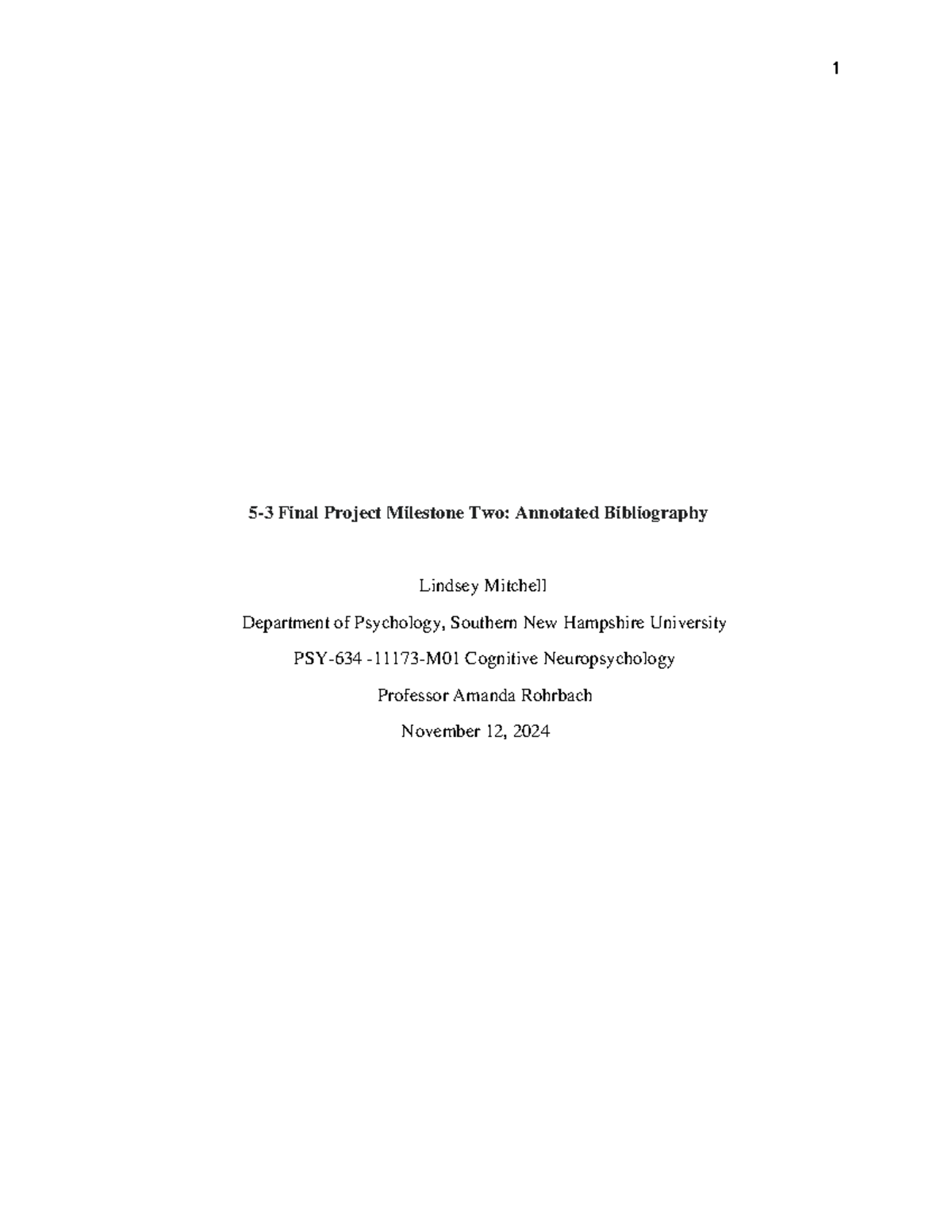 5-3 Final Project Milestone Two Annotated Bibliography - M., Smith, T. B., Butler, M., Taylor, T ...