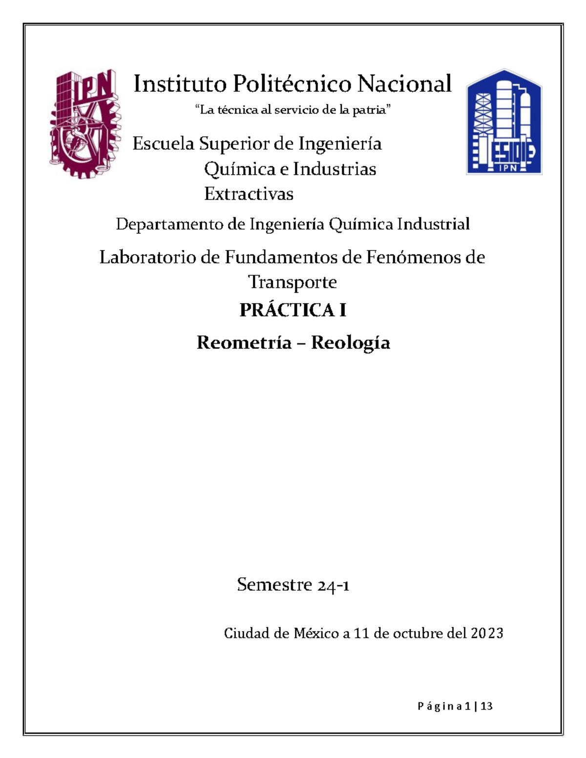 Práctica 2: Estudio de Reometría en Viscosidad y Elasticidad - ESIQIE ...