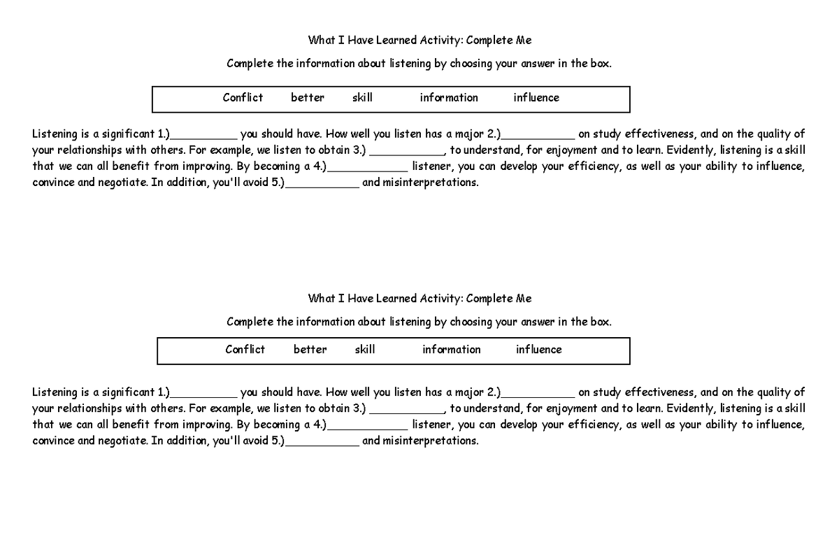 What I Have Learned Activity - Listening is a significant 1.)__________ you should have. How ...