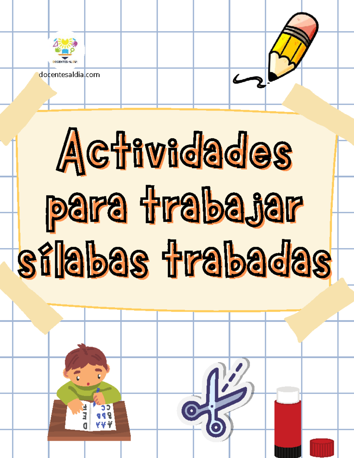 Actividades para trabajar sílabas trabadas en la enseñanza - Studocu
