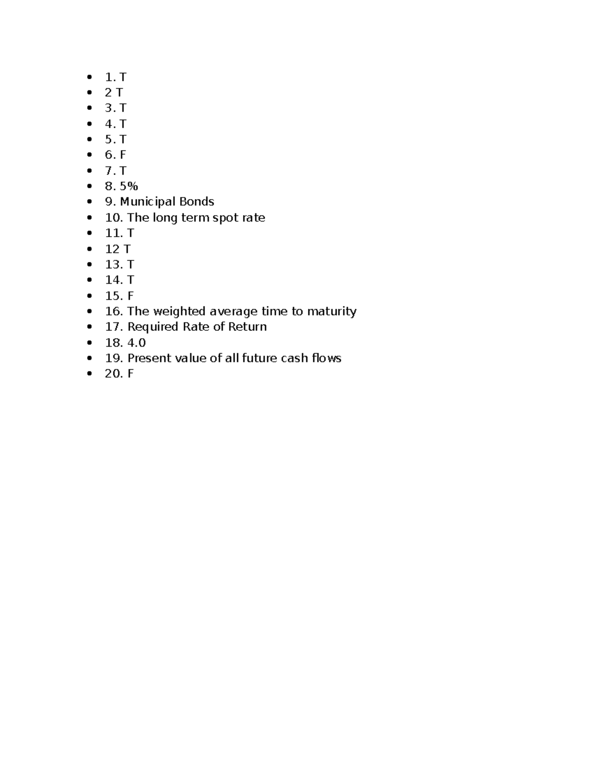 MBA 221 - Financial Markets Quiz Chapter 2 and 3 - MBA 221 - 1. T 2 T 3 ...