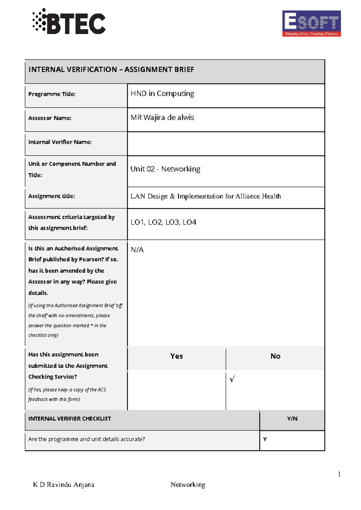 Networking assignment - 1 INTERNAL VERIFICATION – ASSIGNMENT BRIEF Programme Title: HND in ...
