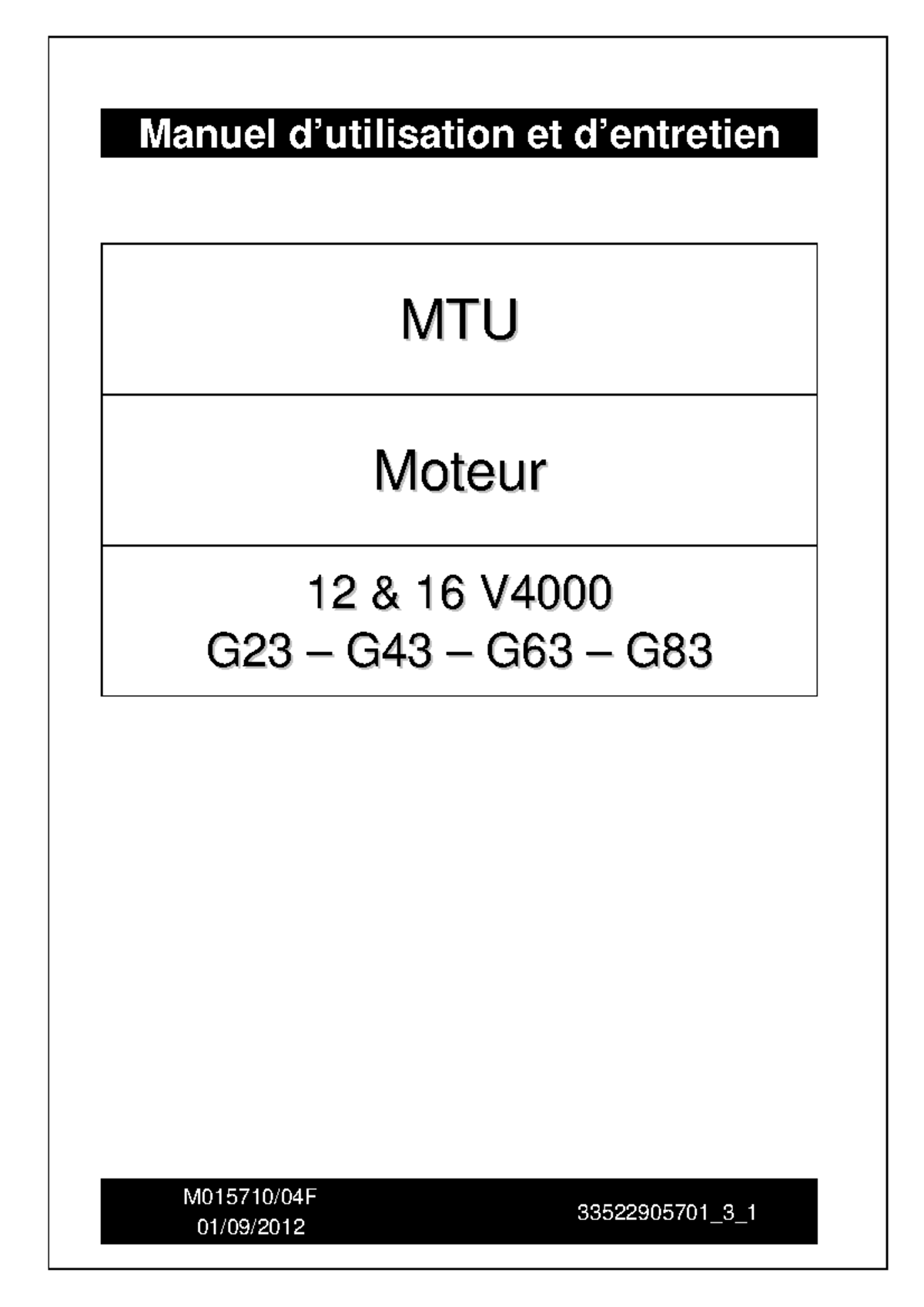 Manuel d'Entretien MTU 12V4000 G23E - Sécurité et Service - Studocu