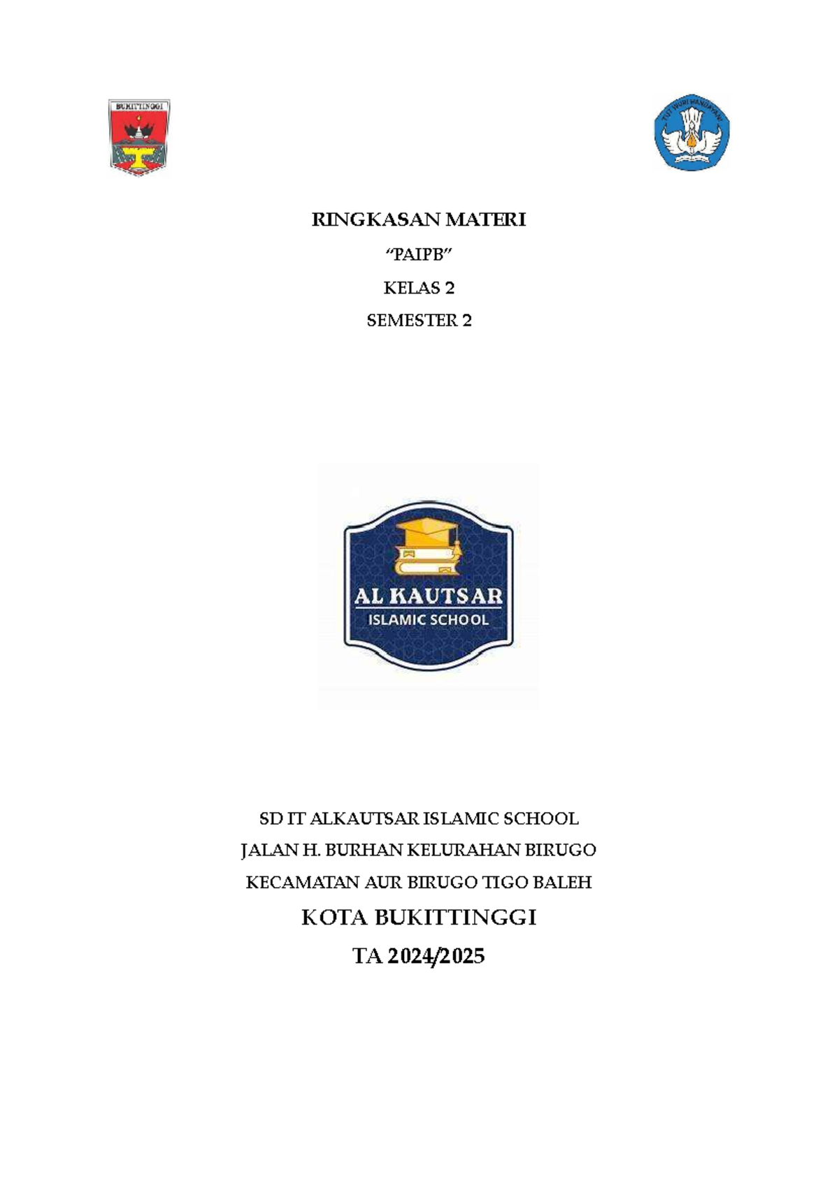 Ringkasan Materi PAIPB Kelas 2 Semester II: Surat Falaq dan Kautsar ...