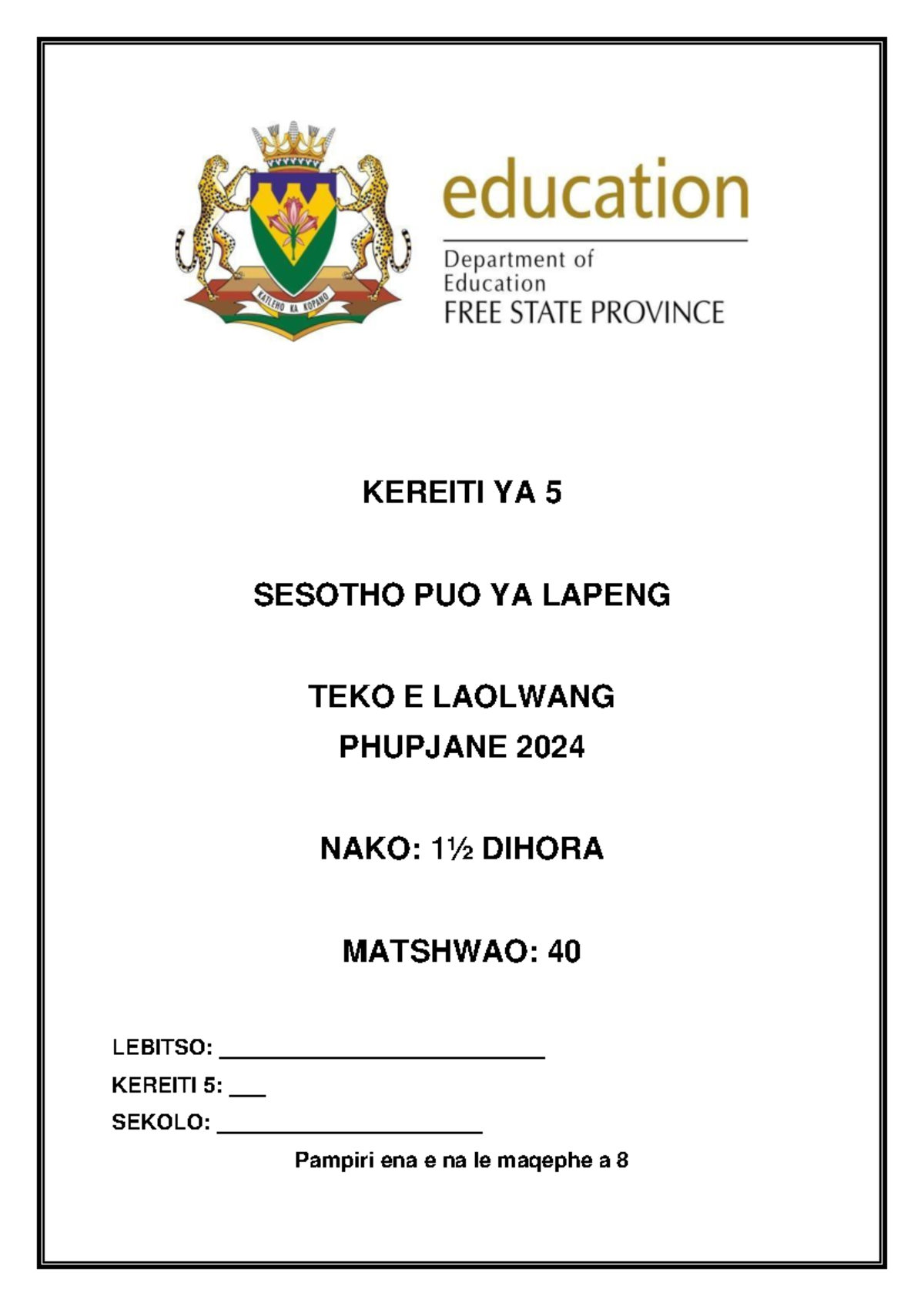 Grade 5 Sesotho HL Controlled Test June 2024 - Comprehensive Guide ...
