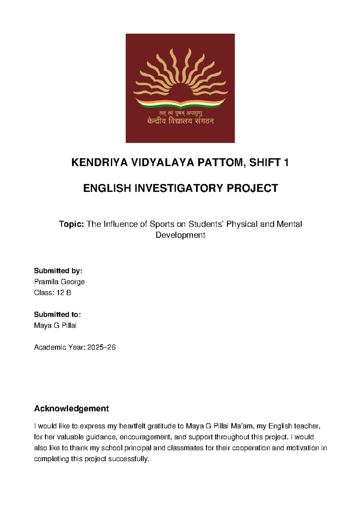 KVP Shift 1 Class 12B English Investigatory Project: Sports Impact ...