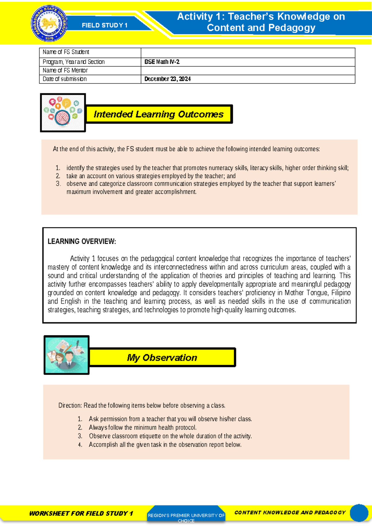 FIELD STUDY 1: Activity 1 - Exploring Content Knowledge & Pedagogy - Studocu