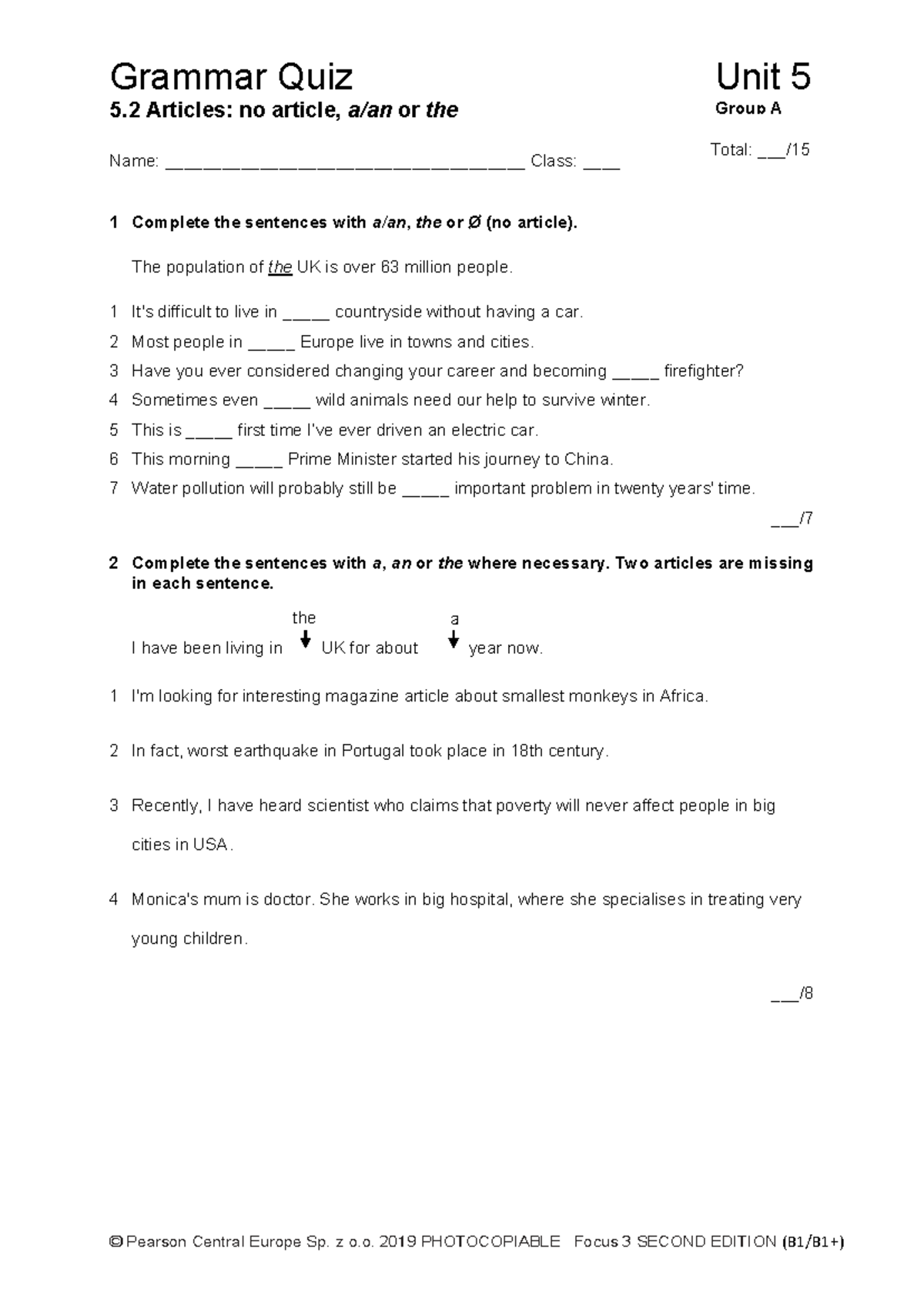 Grammar Quiz Unit 5.2: Articles - No Article or The - Studocu
