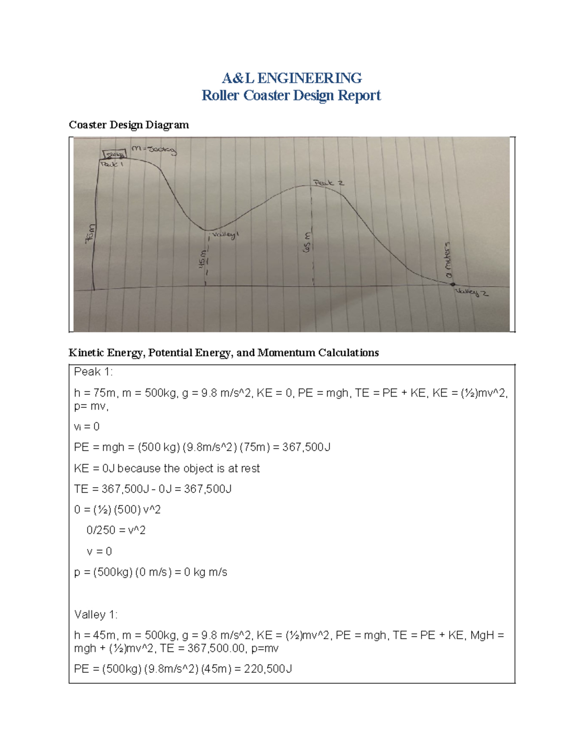phy 150 project 3 - A&L ENGINEERING Roller Coaster Design Report Coaster Design Diagram Kinetic ...