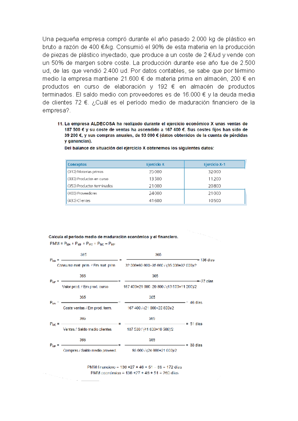 Examen-ptomuerto - Una pequeña empresa compró durante el año pasado 2 ...