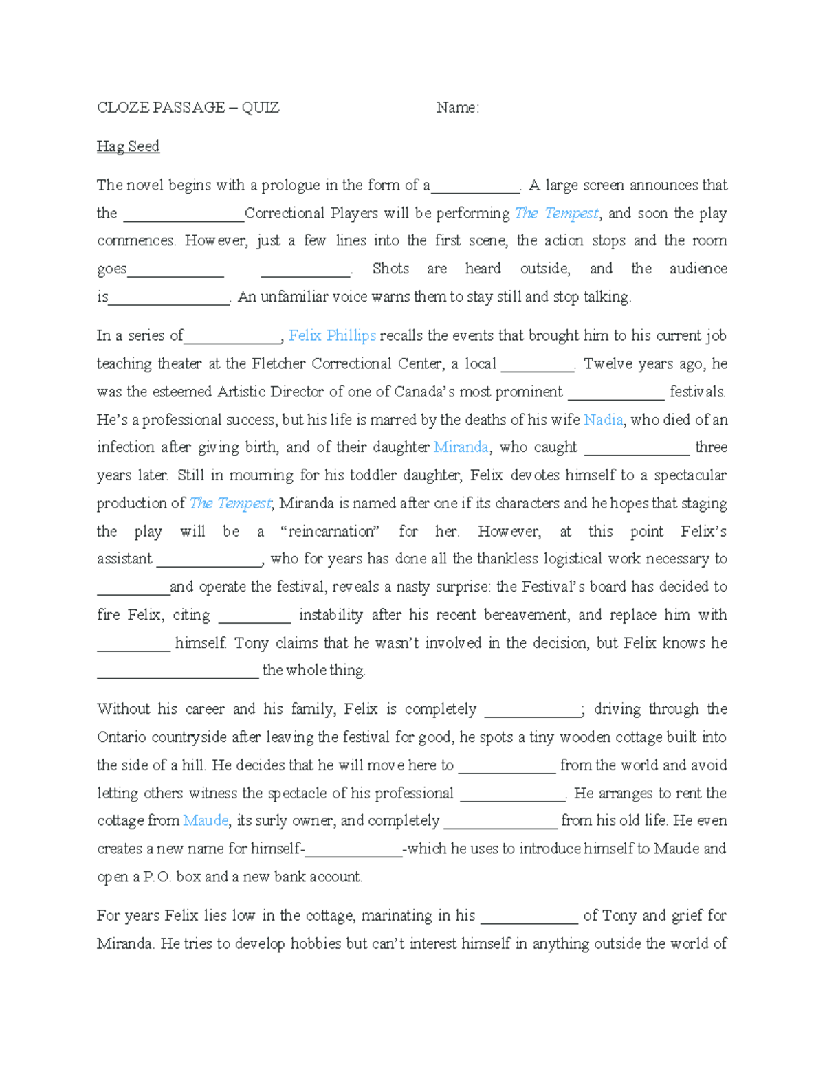 17. Cloze Passage - notes - CLOZE PASSAGE – QUIZ Name: Hag Seed The ...