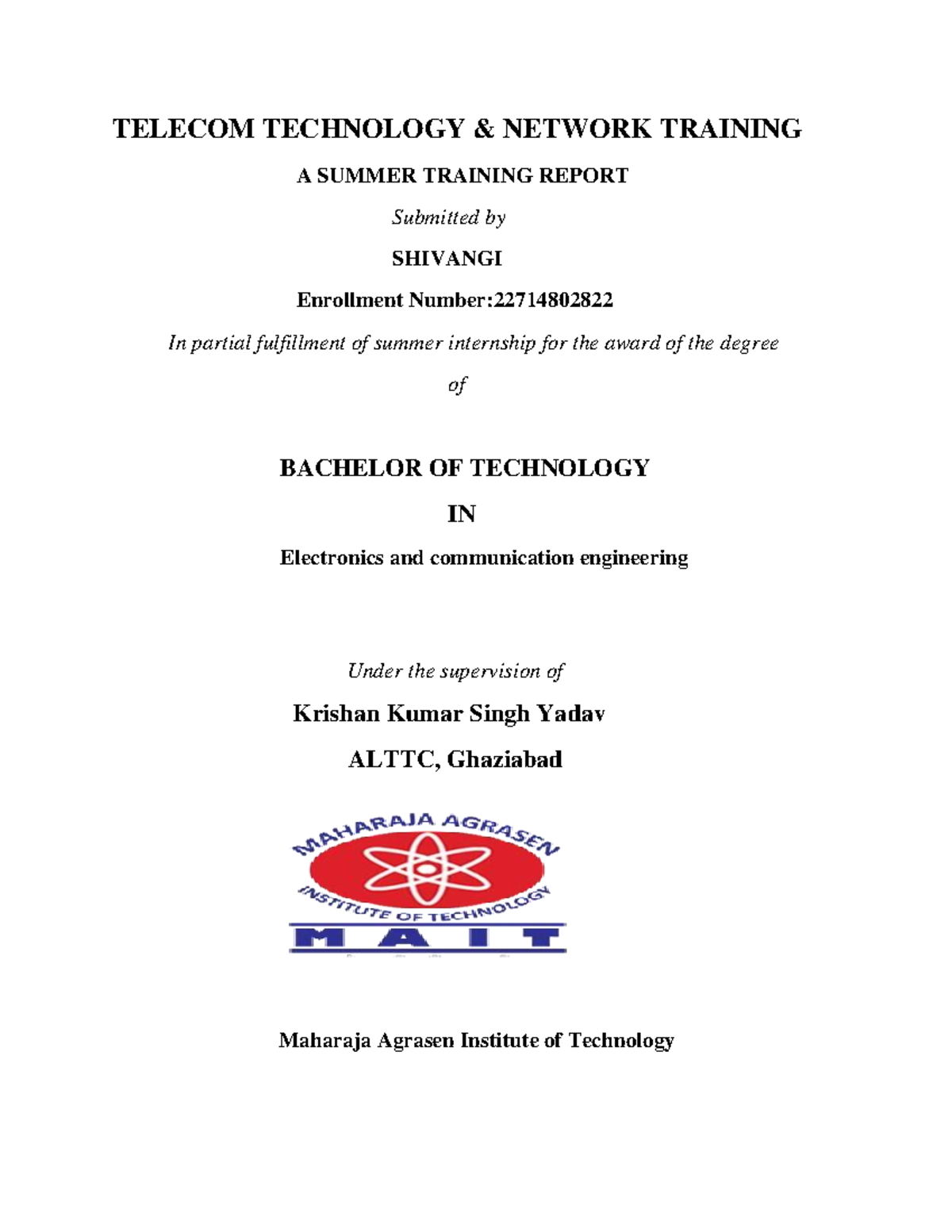 TELECOM VOCATIONAL TRAINING REPORT - SUMMER INTERNSHIP (ECE 5E789 ...