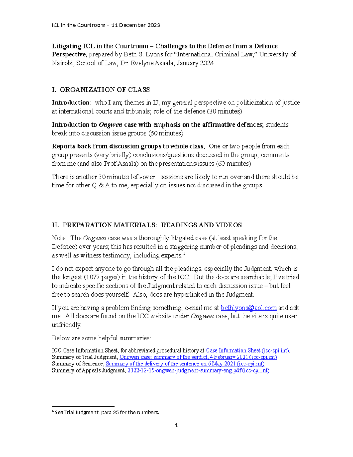 ICL in the Courtroom: Challenges in Litigating the Ongwen Case - Studocu