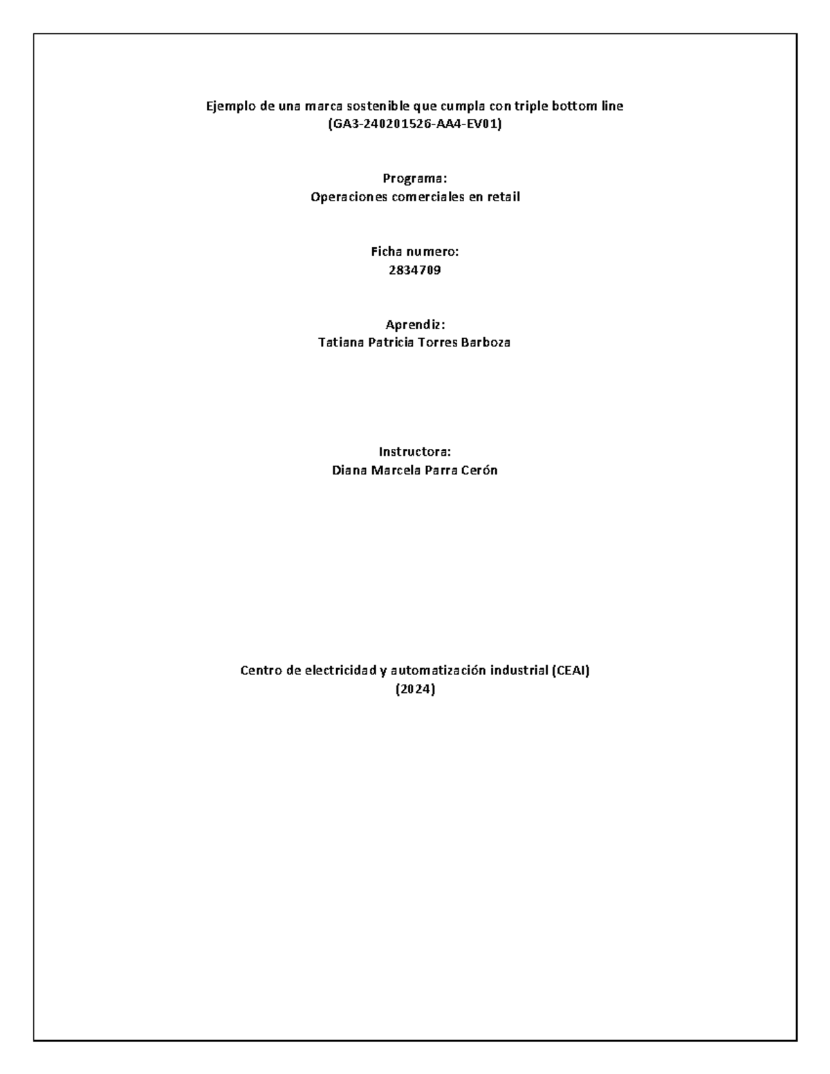 Informe sobre el Triple Bottom Line en Nestlé (GA3-240201526-AA4-EV01 ...