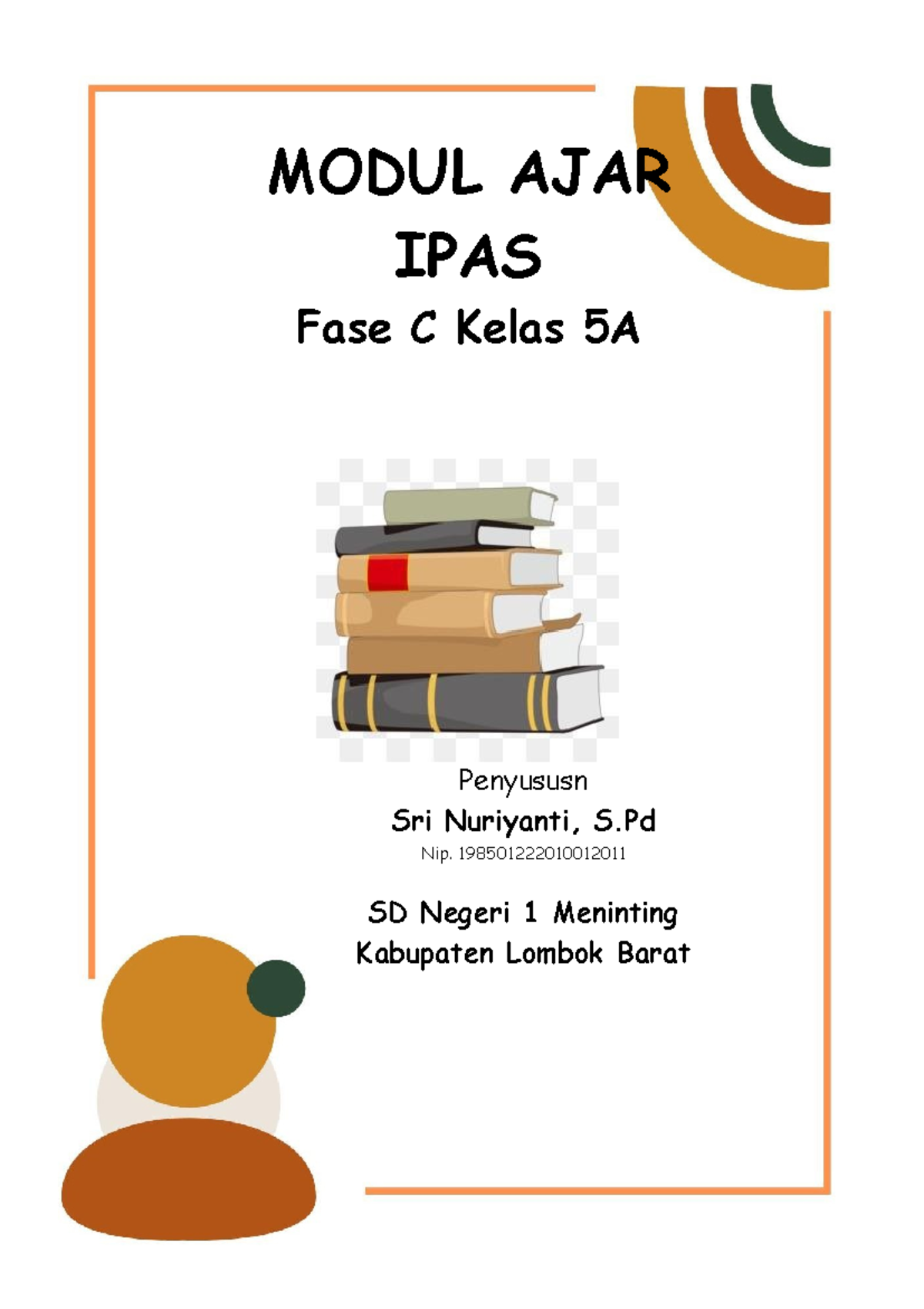 Modul AJAR IPAS TATA Surya FASE C Kelas 5A oleh Sri Nuriyanti, S.Pd ...