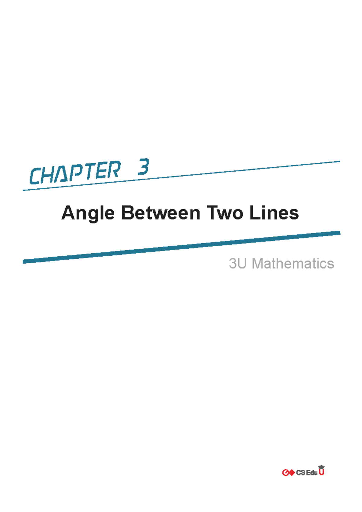 Chapter 3: Angle Between Two Lines - 3U Mathematics Notes - Studocu